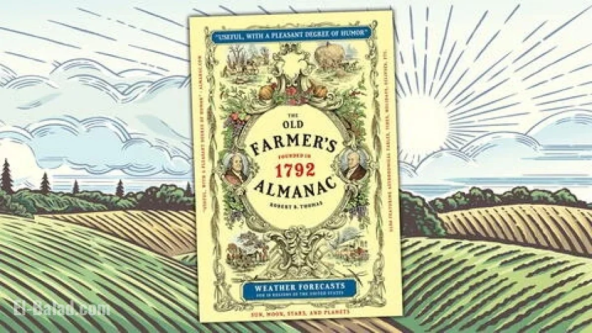 The Old Farmer’s Almanac Continues Its Legacy of Publication - El-Balad.com